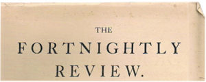 Introducing the new New Series | The Fortnightly Review